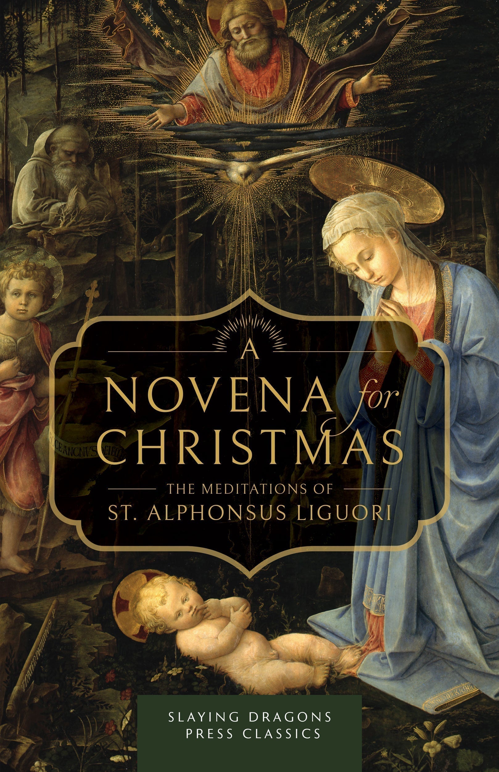 Celebrate and Respond to the Birth of Christ – Slaying Dragons Press