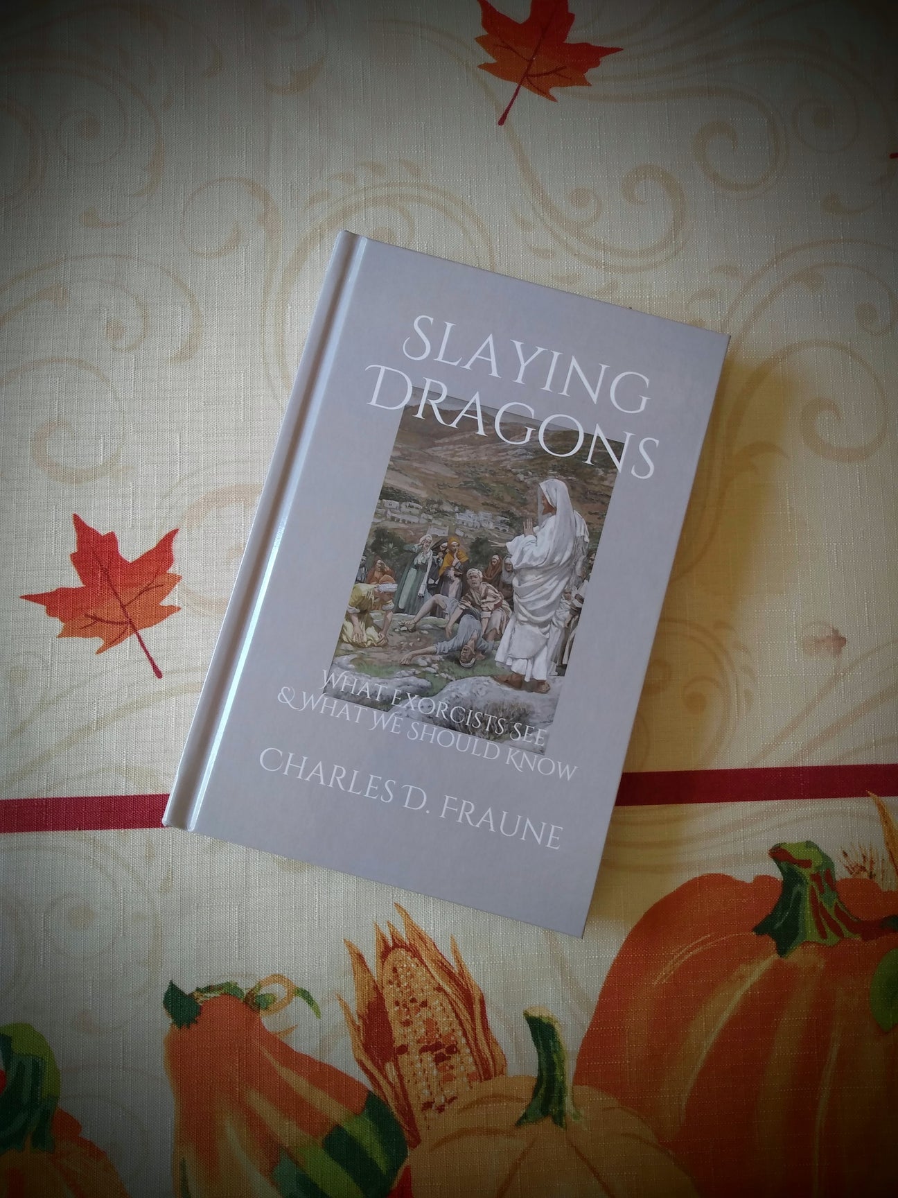 Slaying Dragons: What Exorcists See and What We Should Know – Slaying ...